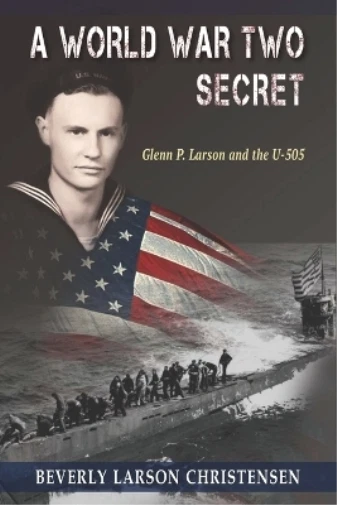 BEVERLY LARSON CHRISTENSEN A World War Two Secret (Poche) EUR 14,62 ...
