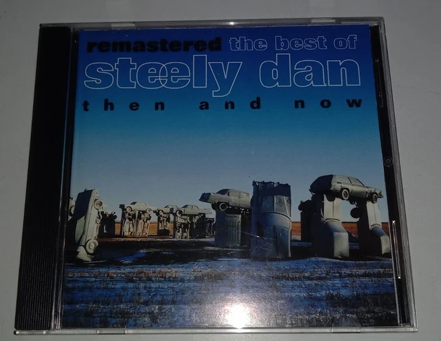 REMASTERED: THE BEST of Steely Dan - Then And Now By Steely Dan CD ...