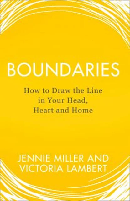 BOUNDARIES: HOW TO Draw The Line dans Votre Tête, Cœur Et Home EUR 6,02 ...