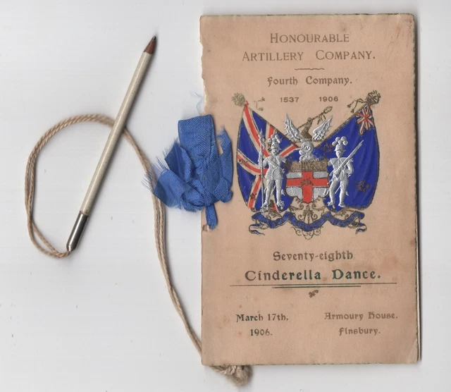 HONOURABLE ARTILLERY COMPANY, Dance Card, Armoury House, Finsbury, 1906 ...