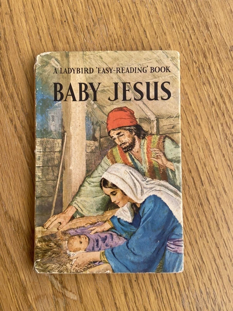 LADYBIRD BOOK, BABY Jesus A Ladybird Easy Reading Book. 1960's 2'6 NET ...