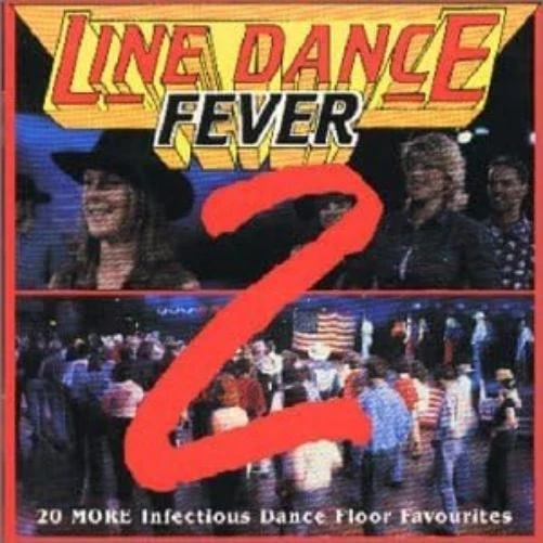 LINE DANCE FEVER (Series) Line Dancing Fever 2 (CD) EUR 12,94 - PicClick FR