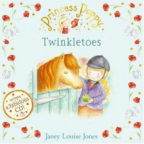 PRINCESS POPPY: TWINKLETOES (Princess Poppy Picture Books) By J ...
