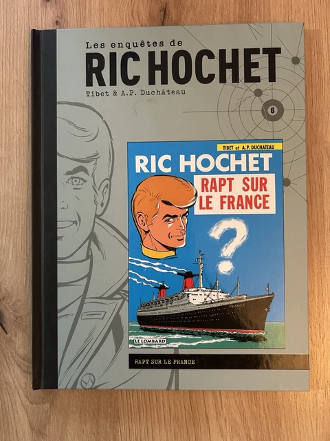 COLLECTION LES ENQUÊTES de Ric Hochet #6 Rapt sur le France avec cahier ...