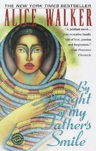 ALICE WALKER BY the Light of My Father's Smile (Poche) EUR 17,18 ...