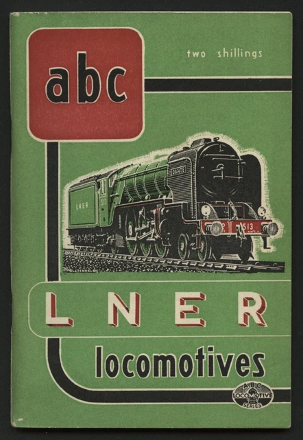 ABC OF LNER Locomotives, 1948 (7th) Edition, Ian Allan, Lightly Marked ...