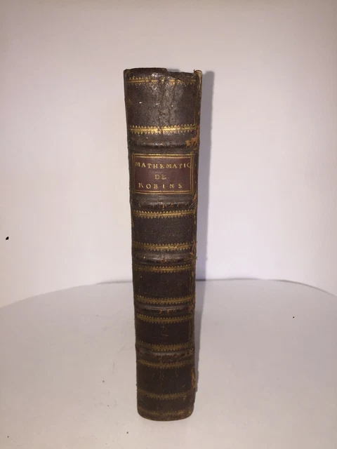 TRAITÉ DE MATHÉMATIQUES de Benjamin Robins 1771 | Principes d ...
