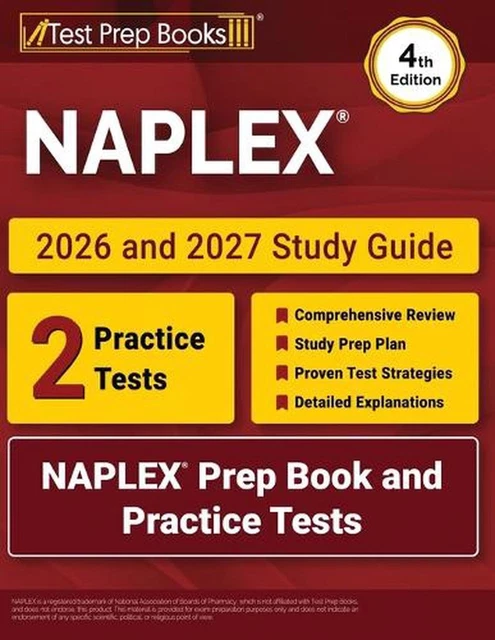NAPLEX 2026 AND 2027 Study Guide: NAPLEX Prep Book and Practice Tests ...