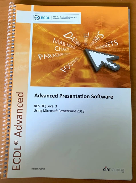 ADVANCED PRESENTATION SOFTWARE (PowerPoint 2013) BCS ITQ Level 3 $26.71 ...