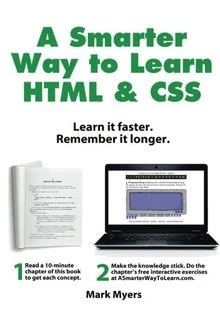 A SMARTER WAY to Learn HTML CSS: Learn it faster. R... | Livre | état ...