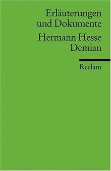 DEMIAN. ERLÄUTERUNGEN UND Dokumente Die Geschichte vo... | Livre | état ...