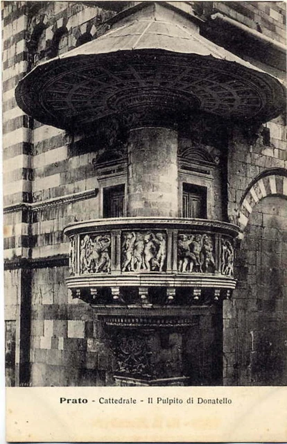 PRATO - CATTEDRALE - Il Pulpito di Donatello - cartolina d'epoca non ...