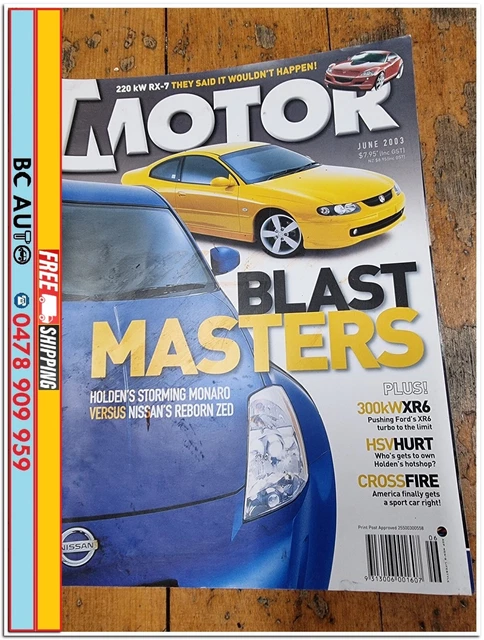 MOTOR MAGAZINE JUNE 2003 Holden Monaro Nissan 350Z Book Mag Free ...