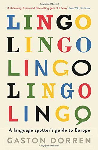 LINGO : UN Idioma Spotter's Guide To Europe Por Dorren,Gaston,Nuevo ...