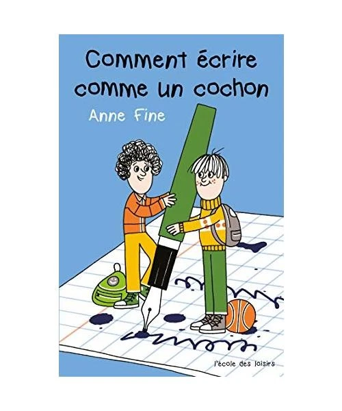 COMMENT ÉCRIRE COMME un cochon, Fine, Anne EUR 4,79 - PicClick FR