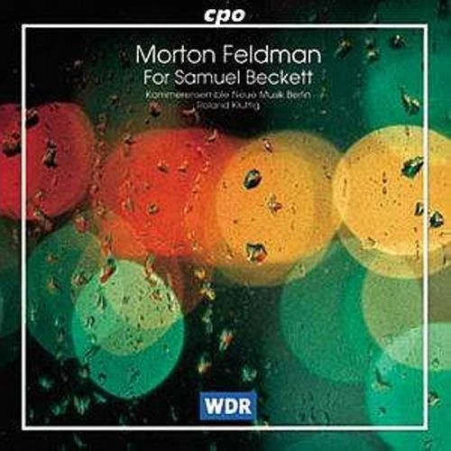MORTON FELDMAN MORTON Feldman: For Samuel Beckett (CD) EUR 25,19 ...