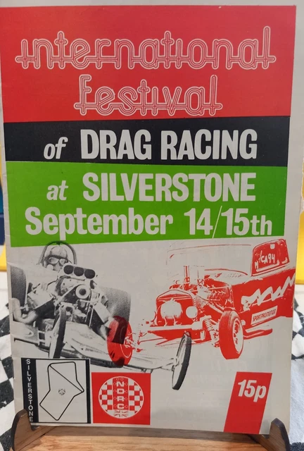 INTERNATIONAL FESTIVAL OF Drag Racing Programme at Silverstone 1974 £10 ...