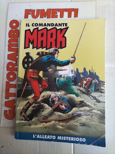 IL COMANDANTE MARK n.264 - IF Gazzetta dello sport Buono EUR 4,90 ...