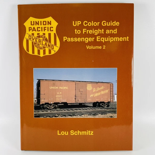 UNION PACIFIC COLOR Guide to Freight and Passenger Equipment Vol 2 ...
