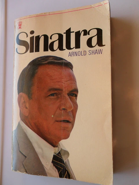 SINATRA BIOGRAPHIE ARNOLD Shaw Retreat Des Romantischen Hods 1971 Rau ...
