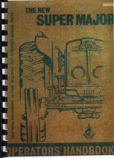 FORDSON SUPER MAJOR New Performance Instruction Manual £12.00 - PicClick UK