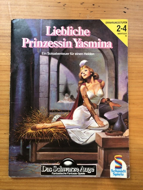 LIEBLICHE PRINZESSIN YASMINA DSA Das schwarze Auge Soloabenteuer Heft ... LIEBLICHE PRINZESSIN YASMINA DSA Das schwarze Auge Soloabenteuer Heft ...