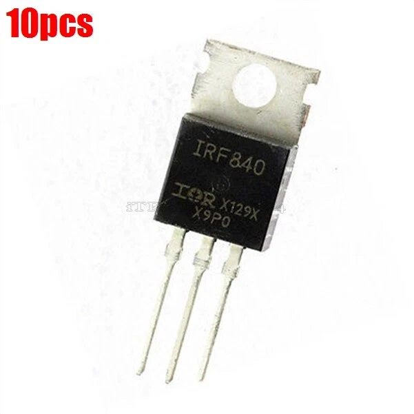 10PCS IR IRF840N IRF840 N-Channel Mosfet Transistor 8A 500V TO-220 Ic ...