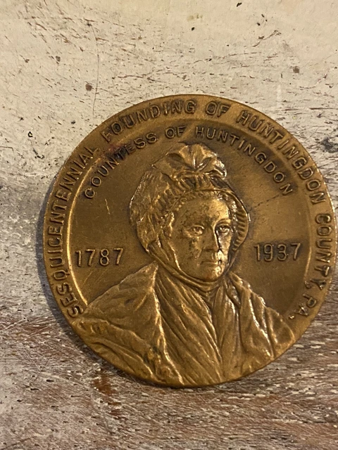 VINTAGE BRASS COIN Medal Founder of Huntingdon County, Pennsylvania $25 ...