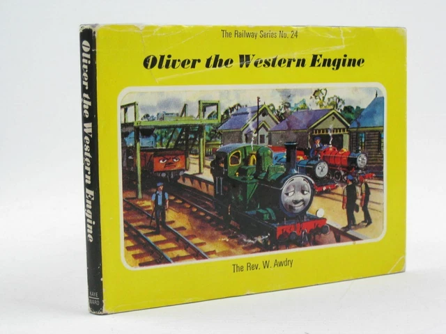 OLIVER, THE WESTERN Engine (Thomas the Tank Engine) By Rev W Awdry £2. ...