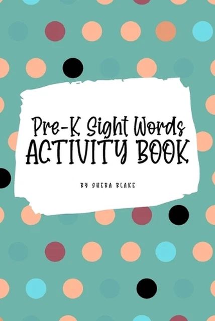 PRE-K SIGHT WORDS Tracing Activity Book for Children (6x9 Puzzle Book ...