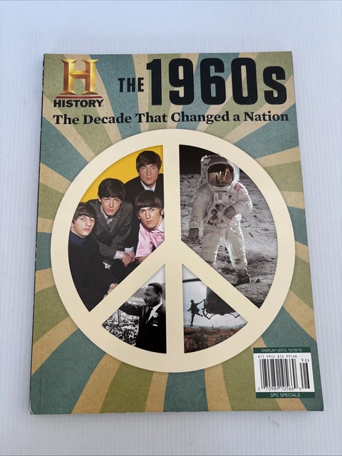 HISTORY THE 1960’S The Decade That Changed A Nation £18.83 - PicClick UK