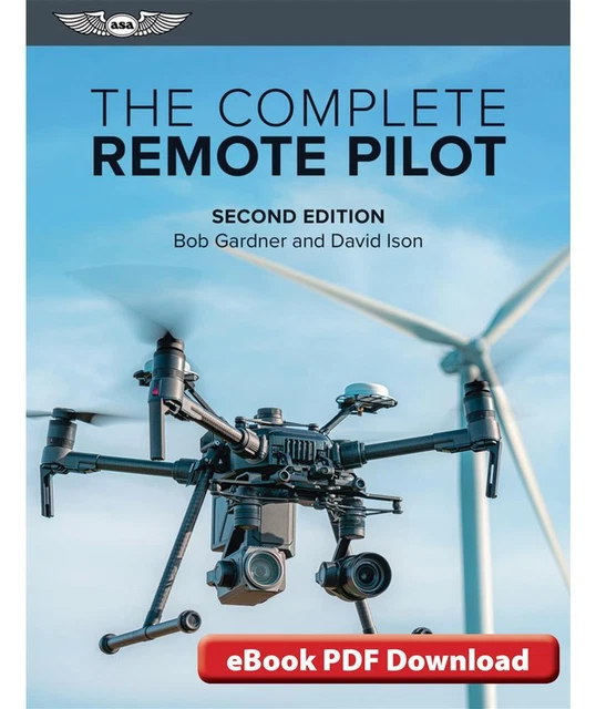 ASA 2025, THE Complete Remote Pilot, Second Edition (eBook PD), p/nRPT2 ...