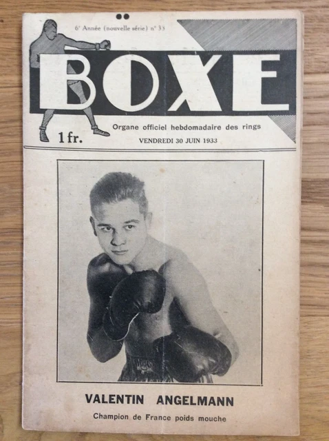 ANCIEN MAGAZINE BOXE n° 33 de 1933 Valentin Angelmann EUR 10,00 - PicClick FR