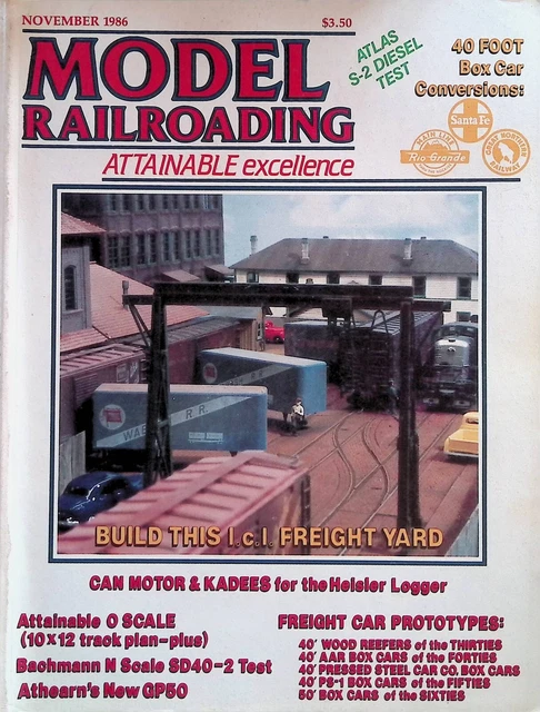 MODEL RAILROADING MAGAZINE November/December 1986 Attainable O Scale £ ...