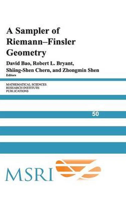 A SAMPLER OF Riemann-Finsler Geometry by Bao, David (English) Hardcover ...