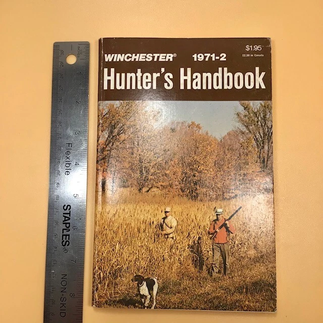 WINCHESTER 1971-72 HUNTER'S Handbook. Has Hunting Season Dates ...