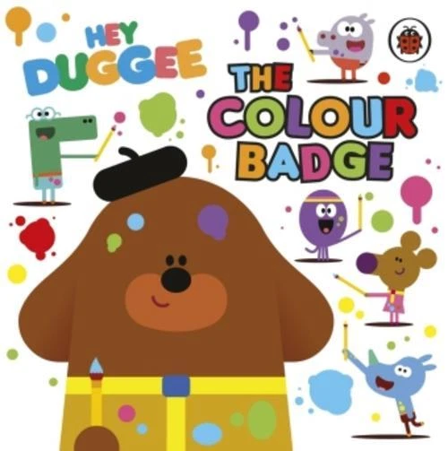 HEY DUGGEE ~ Hey Duggee: The Colour Badge 9781405950770 EUR 7,32 ...