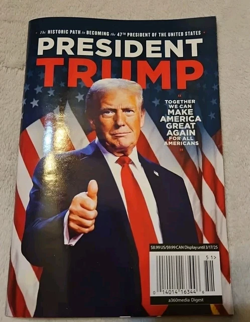PRESIDENT DONALD TRUMP Magazine 2024 A360 Media Digest 47Th President £ ...