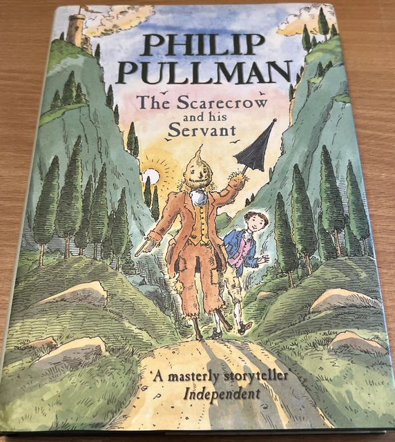 THE SCARECROW AND his Servant by Philip Pullman (Hardcover, 2004)Dust ...