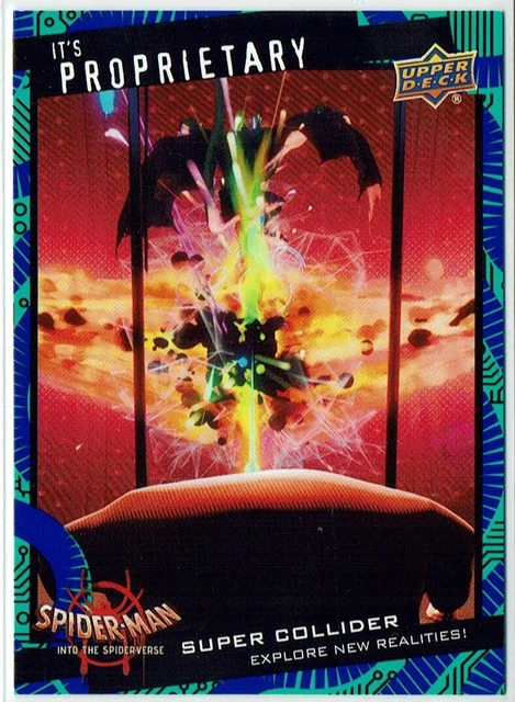 SUPER COLLIDER - Its Proprietary - 2022 Spider-Man Into The Spider ...