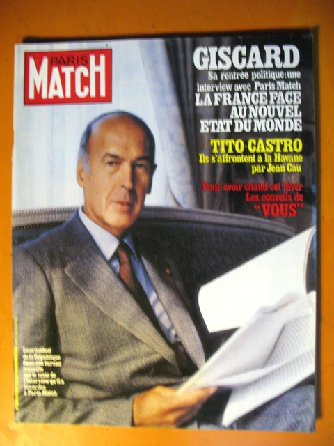 PARIS MATCH 1581 du 14/09/1979- Giscard, sa rentée politique. Havane ...
