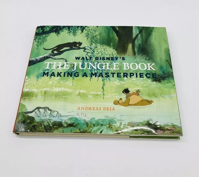 WALT DISNEY'S THE Jungle Book Making A Masterpiece Andreas Deja ...