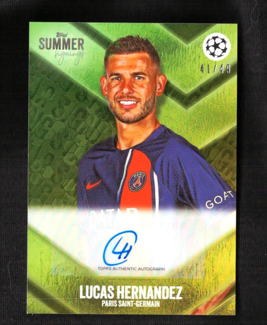 2023-24 TOPPS SUMMER Signings Lucas Hernandez Autograph Auto Green 41/ ...