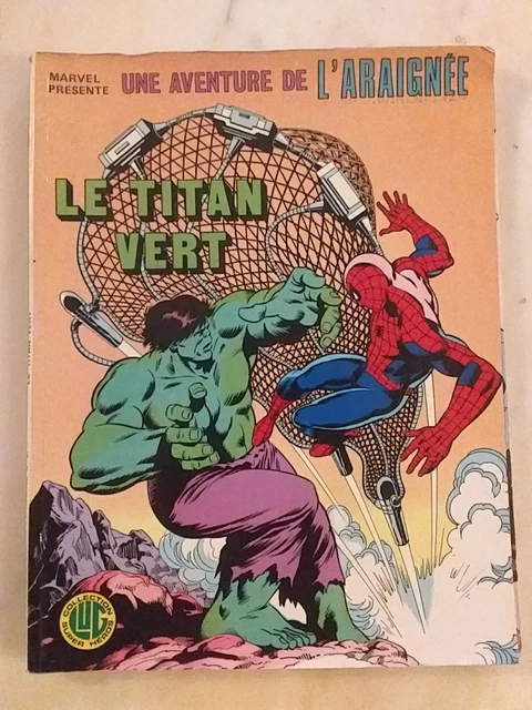UNE AVENTURE DE L’ARAIGNEE - Collection LUG - MARVEL -N 6 EUR 9,00 ...