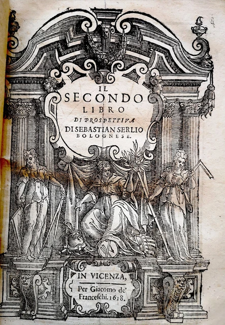 ARTE SERLIO, SEBASTIANO Tutte l'opere d'architettura, et prospetiva ...