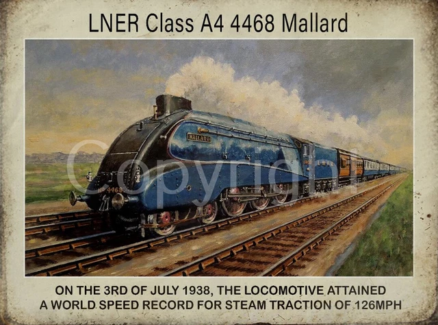 MALLARD LNER CLASS A4 4468 locomotive Breaks Speed Record 1938 Metal ...