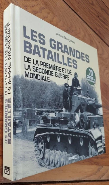 LES GRANDES BATAILLES De La Premiere Guerre Et De La Seconde Guerre ...