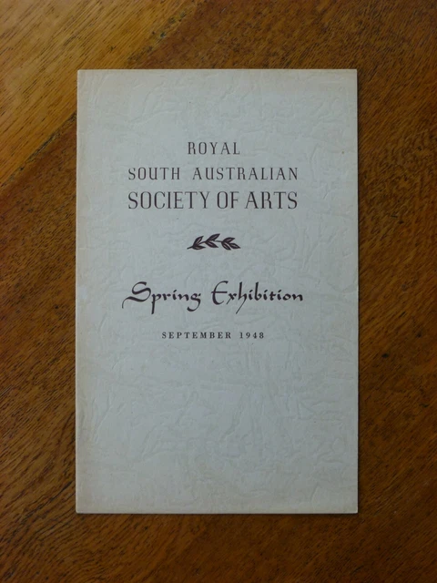 ROYAL SOUTH AUSTRALIAN Society of Arts Spring Exhibition Catalogue ...