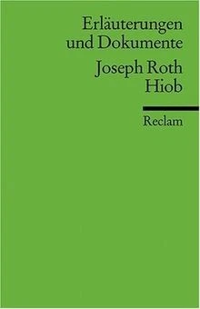 ERLÄUTERUNGEN UND DOKUMENTE zu Joseph Roth: Hiob de S... | Livre | état ...