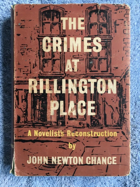 THE CRIMES AT RILLINGTON PLACE Christie murders reconstruction 1st Ed ...